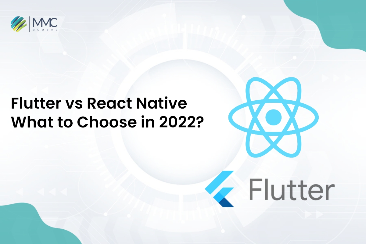 Flutter vs React Native – What to Choose in 2024? | MMC Global
